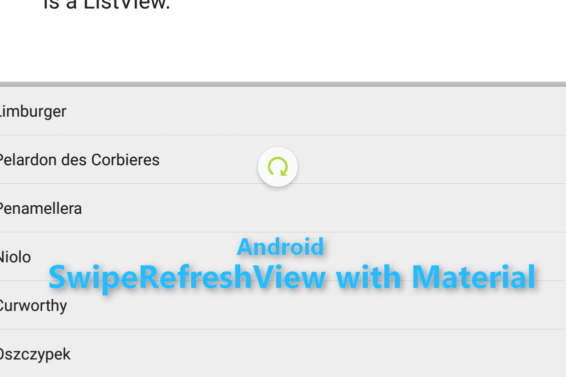SwipeRefreshLayout r21はListViewじゃないとうまく動かない